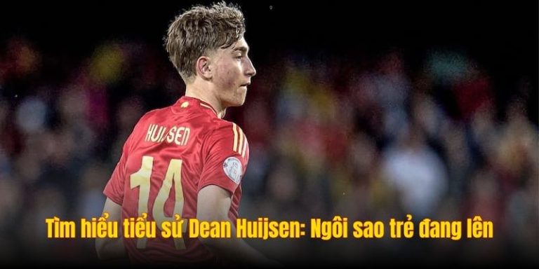 Dean Huijsen - Tài Năng Trẻ Hứa Hẹn Của Bóng Đá Châu Âu